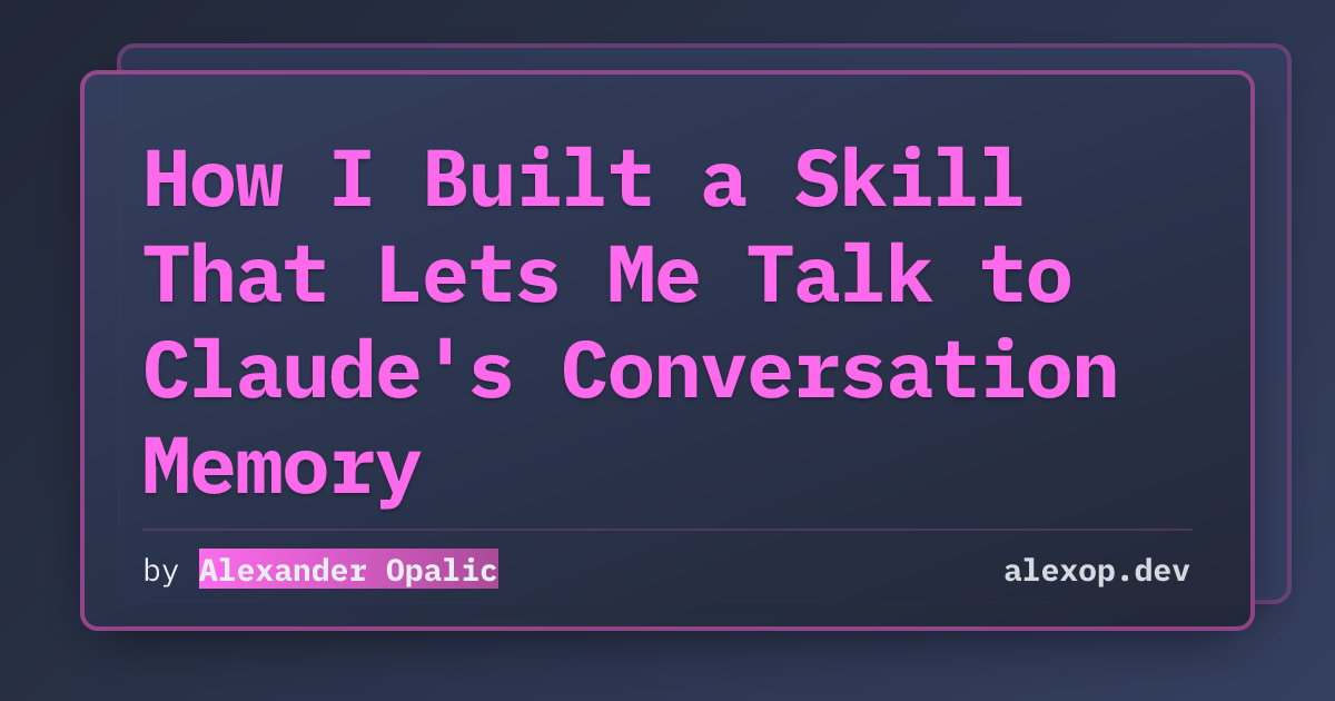 How I Built a Skill That Lets Me Talk to Claude's Conversation Memory ...