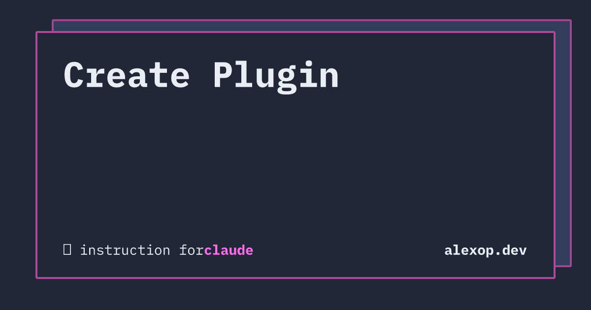 Create Plugin | alexop.dev